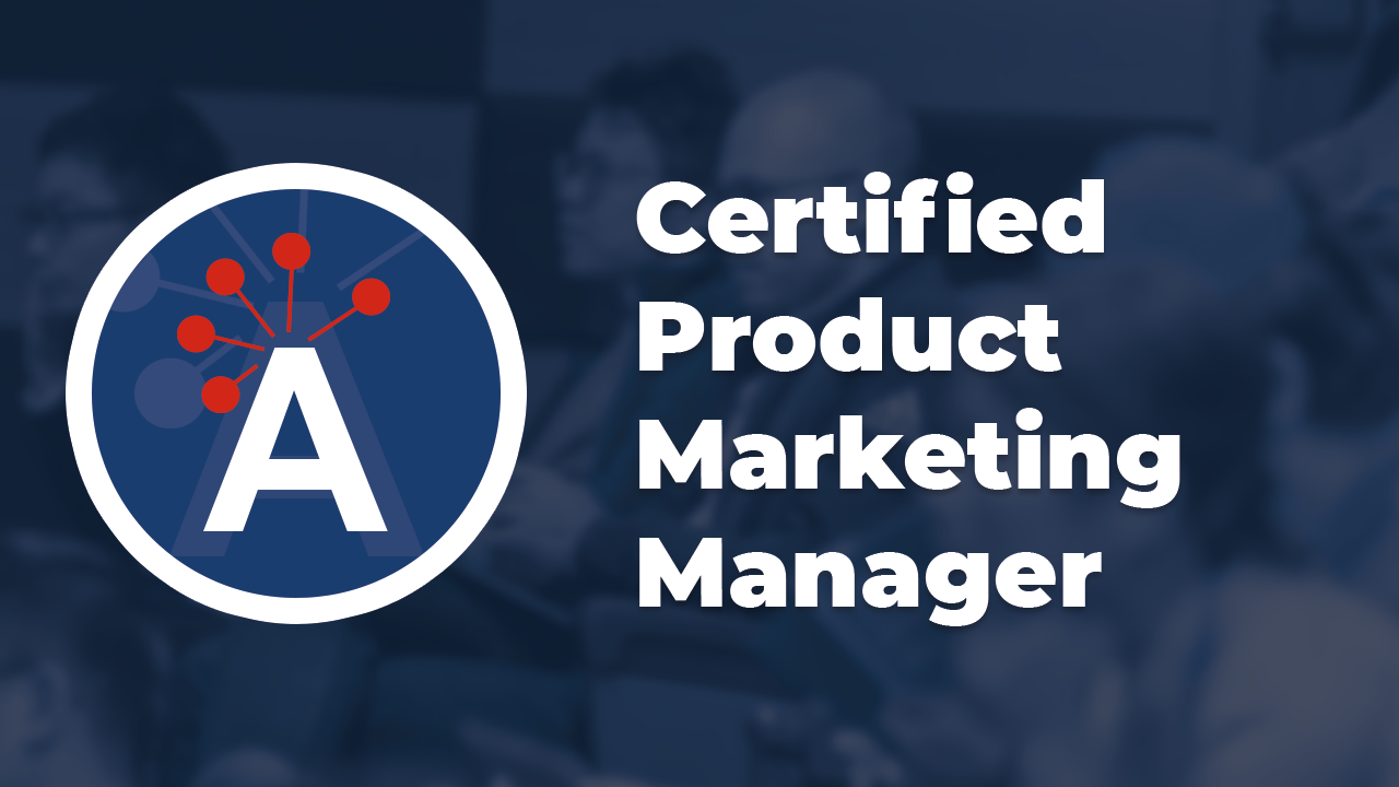 Certified Product Marketing Manager
